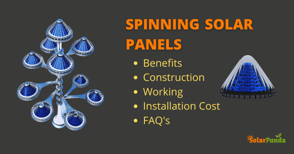 Spinning Solar Panels: 20X More Efficient than Ordinary PV Panels