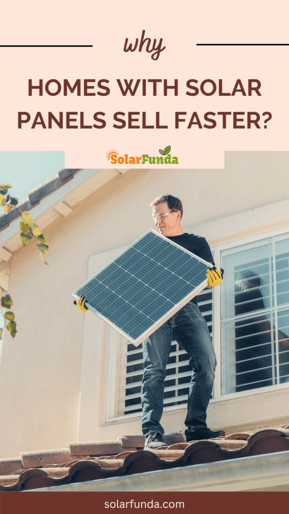 5 Solid Reasons: Why Homes with Solar Panels Sell Faster? : Solar Funda